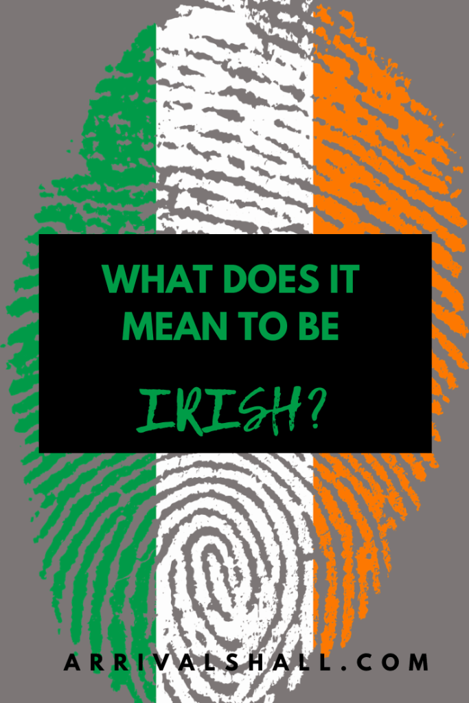 What Does it Mean to Be Irish? – Arrivals Hall