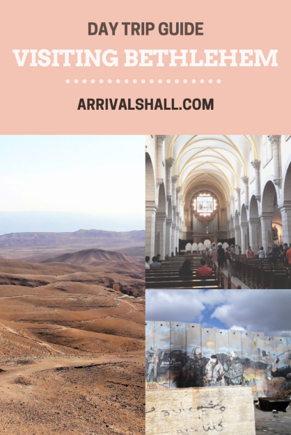 Visiting Bethlehem: Day Trip Guide – Arrivals Hall